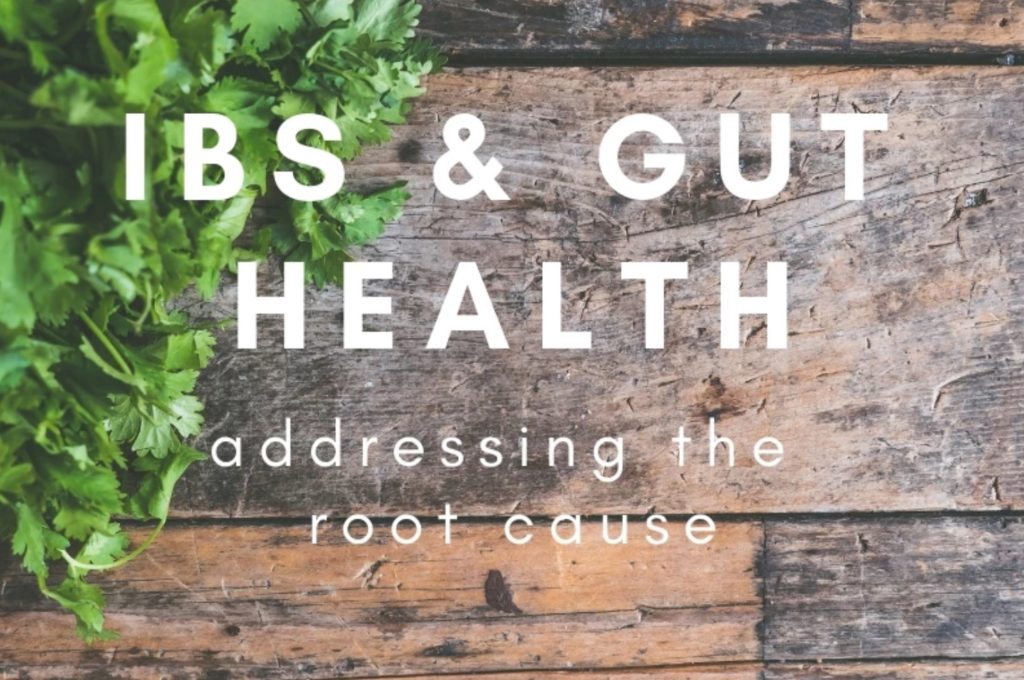 Addressing the root cause of your IBS - Nutritional Therapist ...